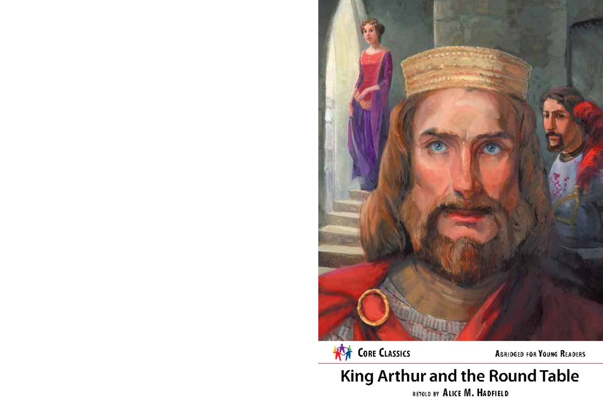 Core Classics: King Arthur and the Round Table for Young Readers - Studocu