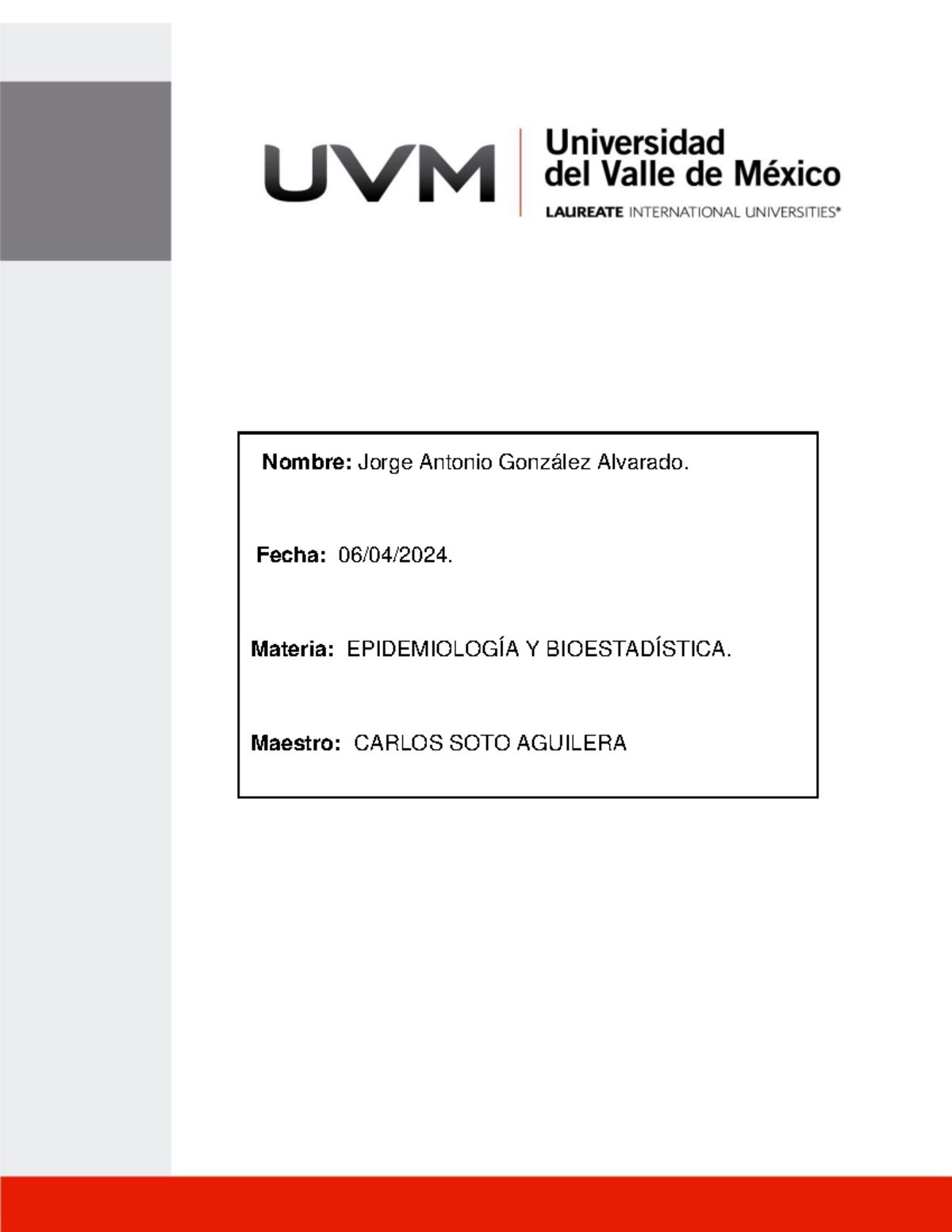A#4 JAGA: Estudio de Asociación entre Esteatosis Hepática y ...