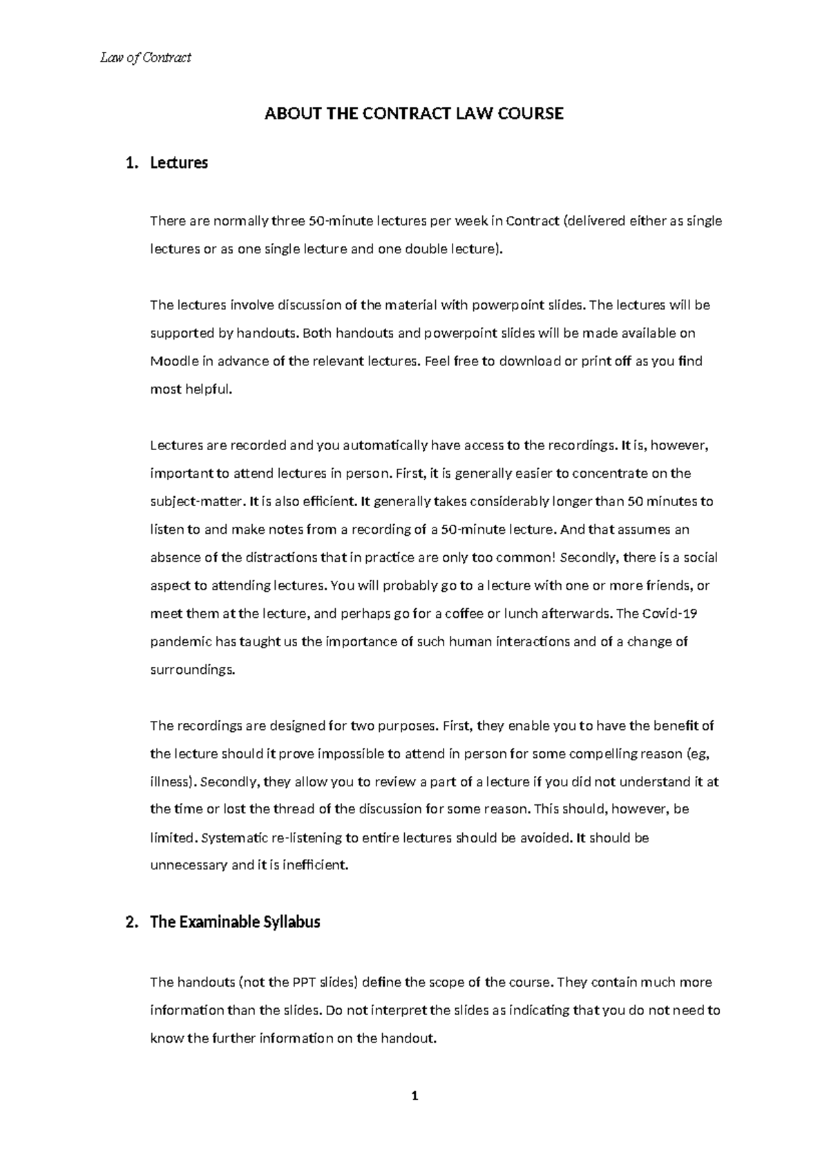 00 How the course works - ABOUT THE CONTRACT LAW COURSE 1. Lectures ...