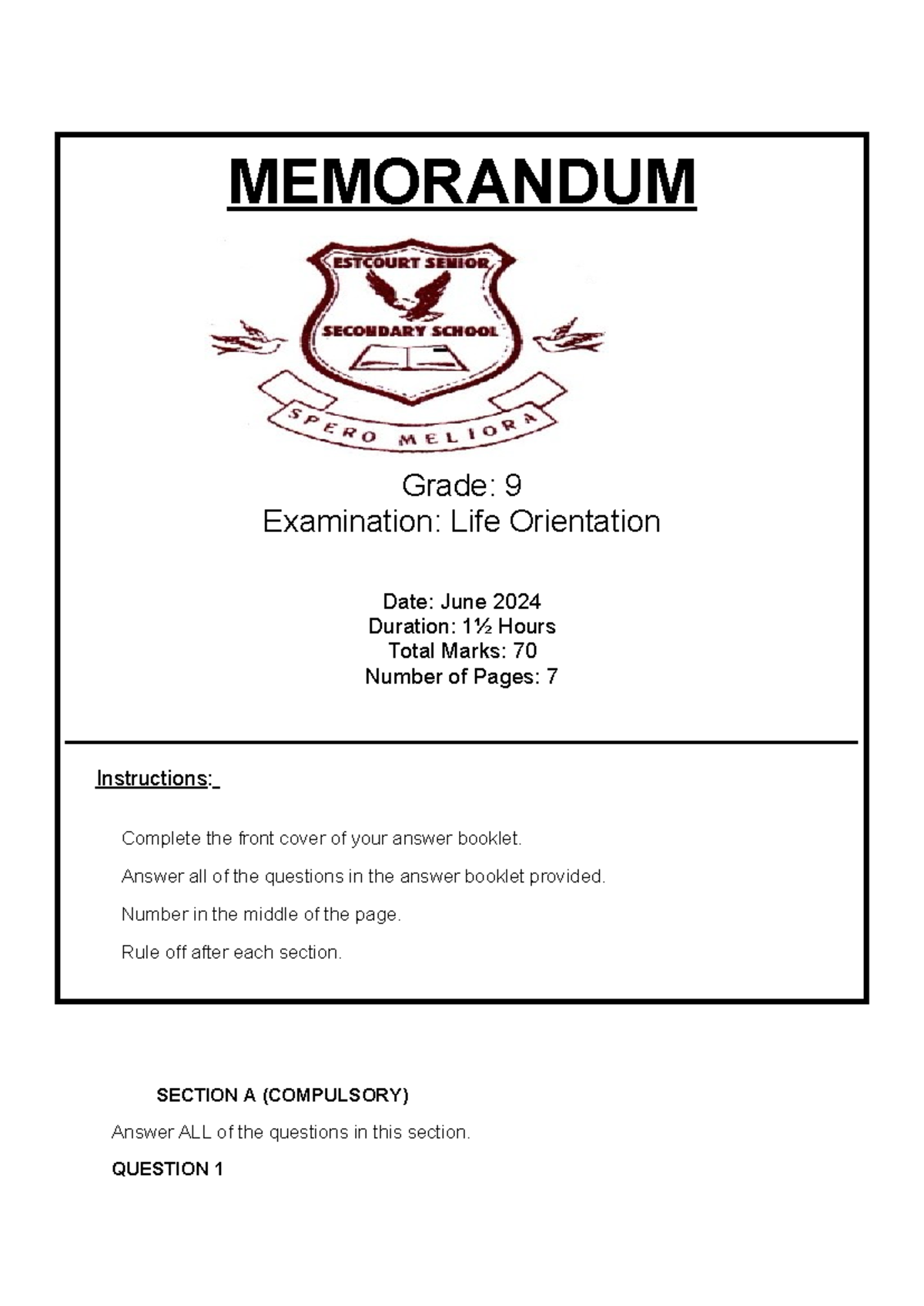 Grade 9 LO June 2024 Exam Memorandum: Comprehensive Overview - Studocu
