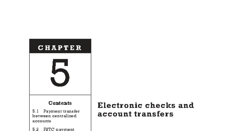 CHAPTER 5: Electronic Checks and Account Transfers in Payment Systems ...