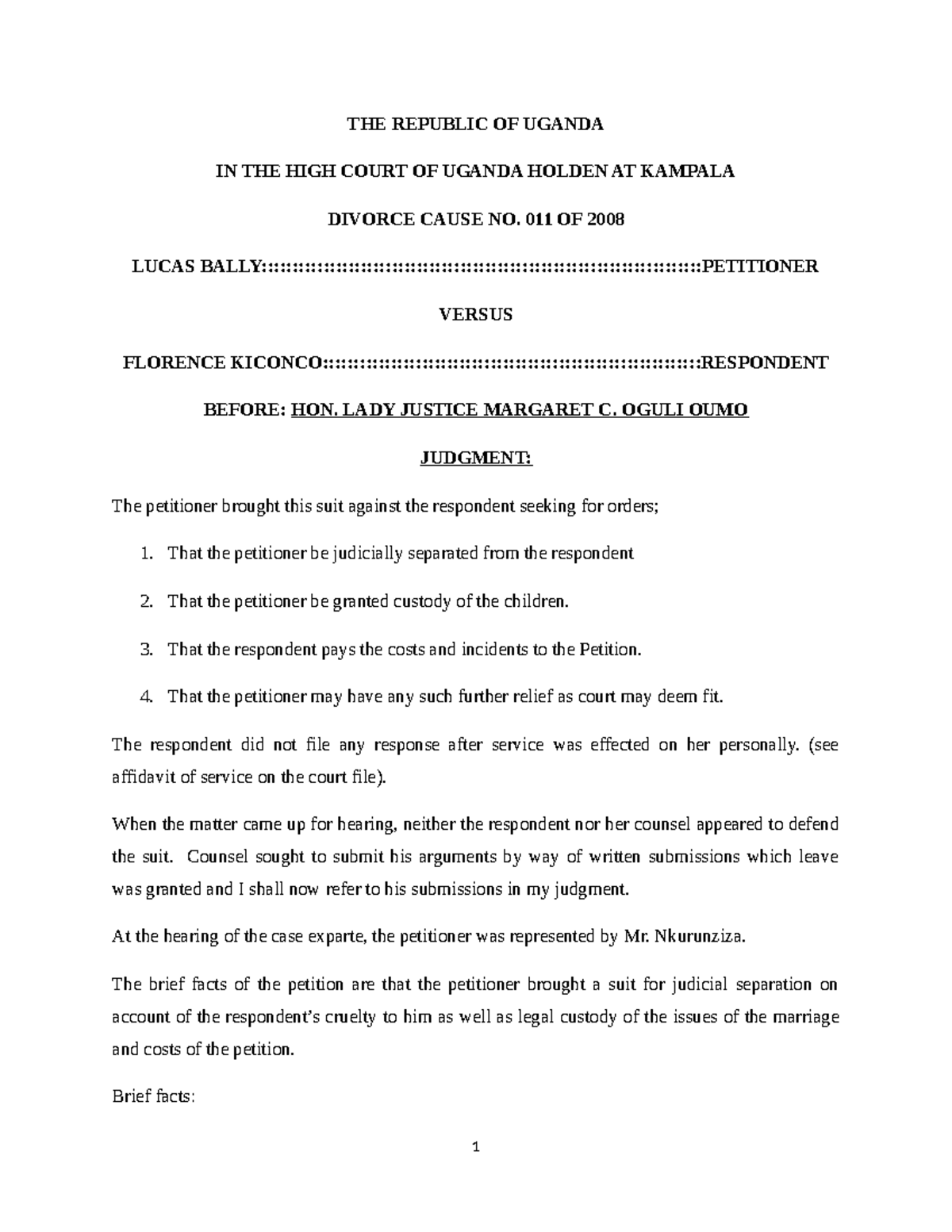 Judgment Summary: Lucas Bally v. Florence Kiconco, Cause No. 011 of ...