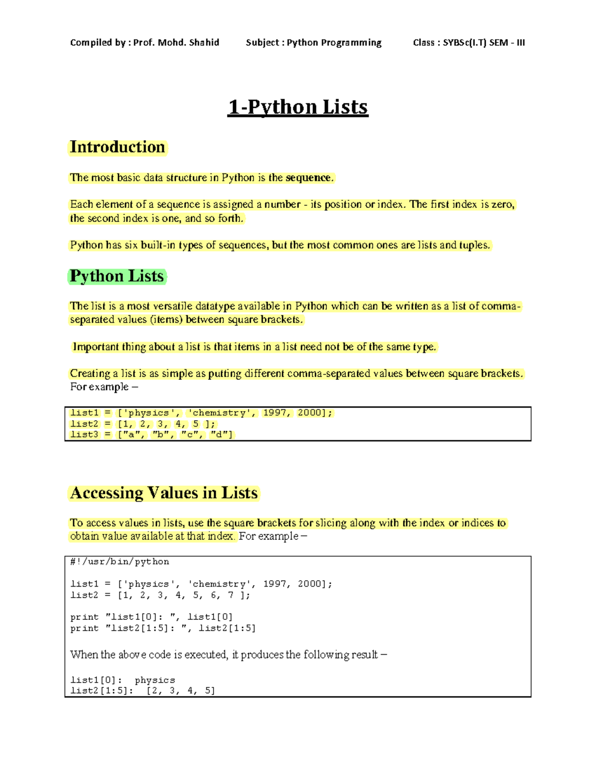 Python Notes Unit III - 1-Python Lists Introduction The most basic data ...