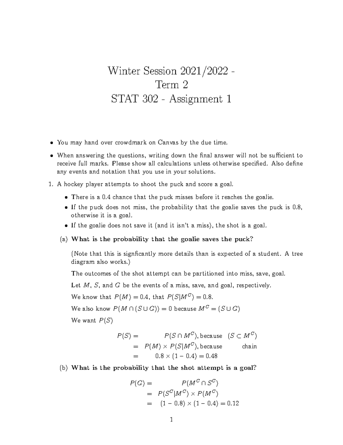 STAT 302 Assignment 1 Key 2022 Solution - Winter Session 2021/2022 - Term 2 STAT 302 ...