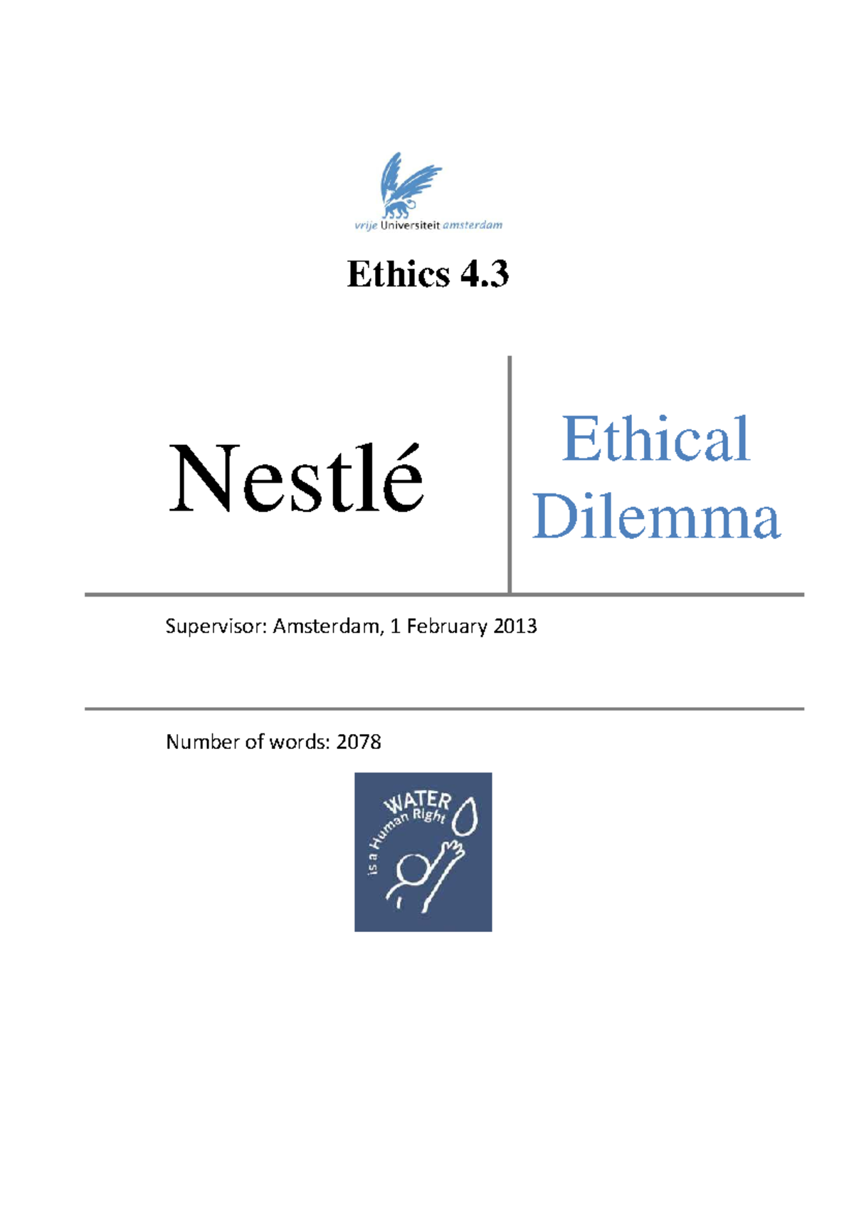 Nestlé's Ethical Dilemma: The Debate on Water Privatization and Rights ...
