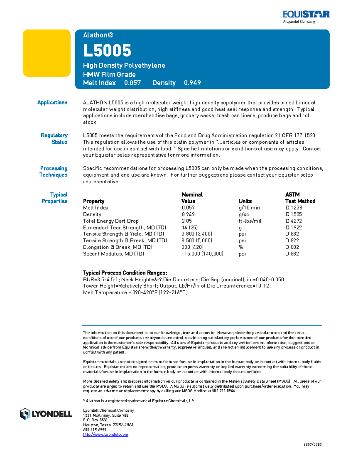 FT AD Alathon L5005 - FICHA TECNICA - The information on this document ...