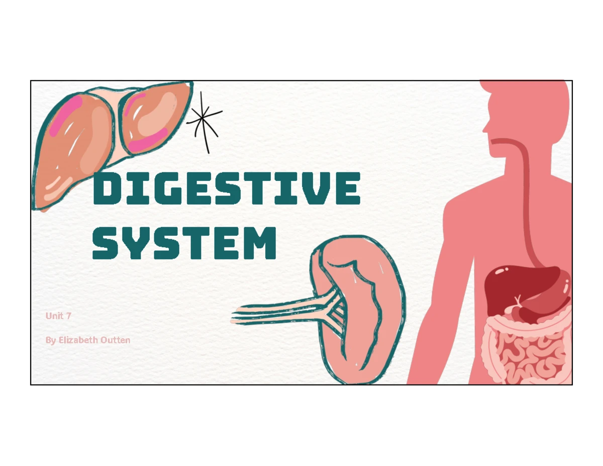 Unit 7 Human nutrtion and digestion (Presentation script ...