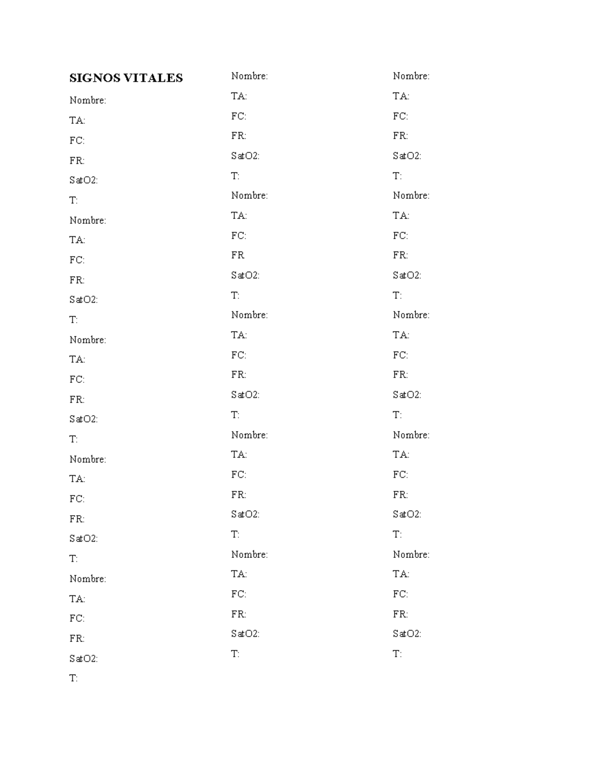 Plantilla Signos Vitales - SIGNOS VITALES Nombre: TA: FC: FR: SatO2: T ...