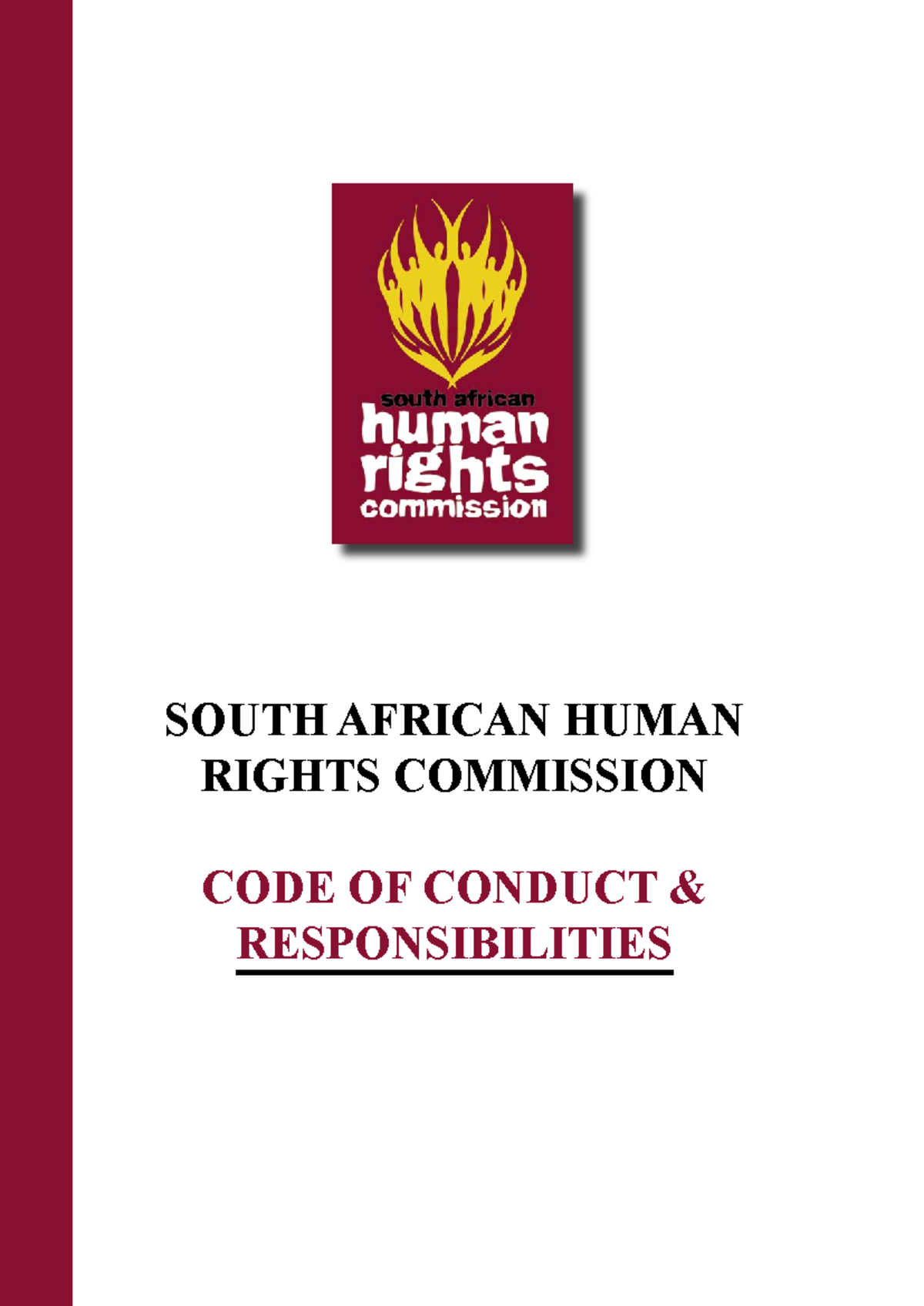 SAHRC Code of Conduct & Responsibilities Overview: Guidelines for ...