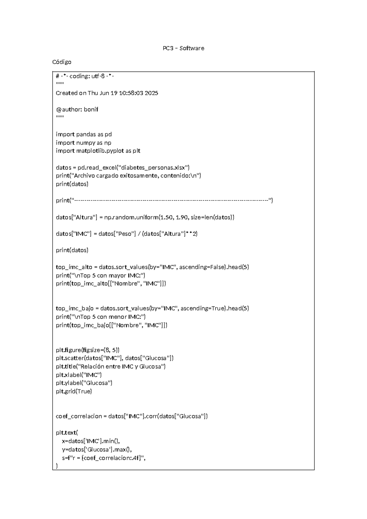 Software - PC3 - PC3 – Software Código - coding: utf-8 - """ Created on ...