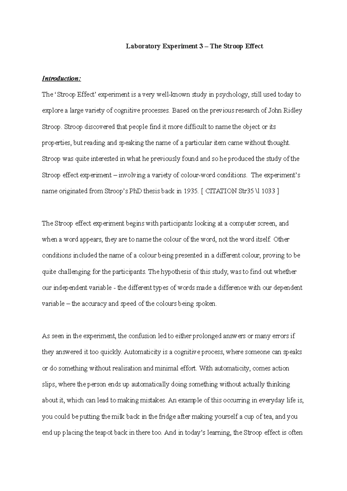 Stroop Effect experiment - Laboratory Experiment 3 – The Stroop Effect Introduction: The ‘Stroop ...