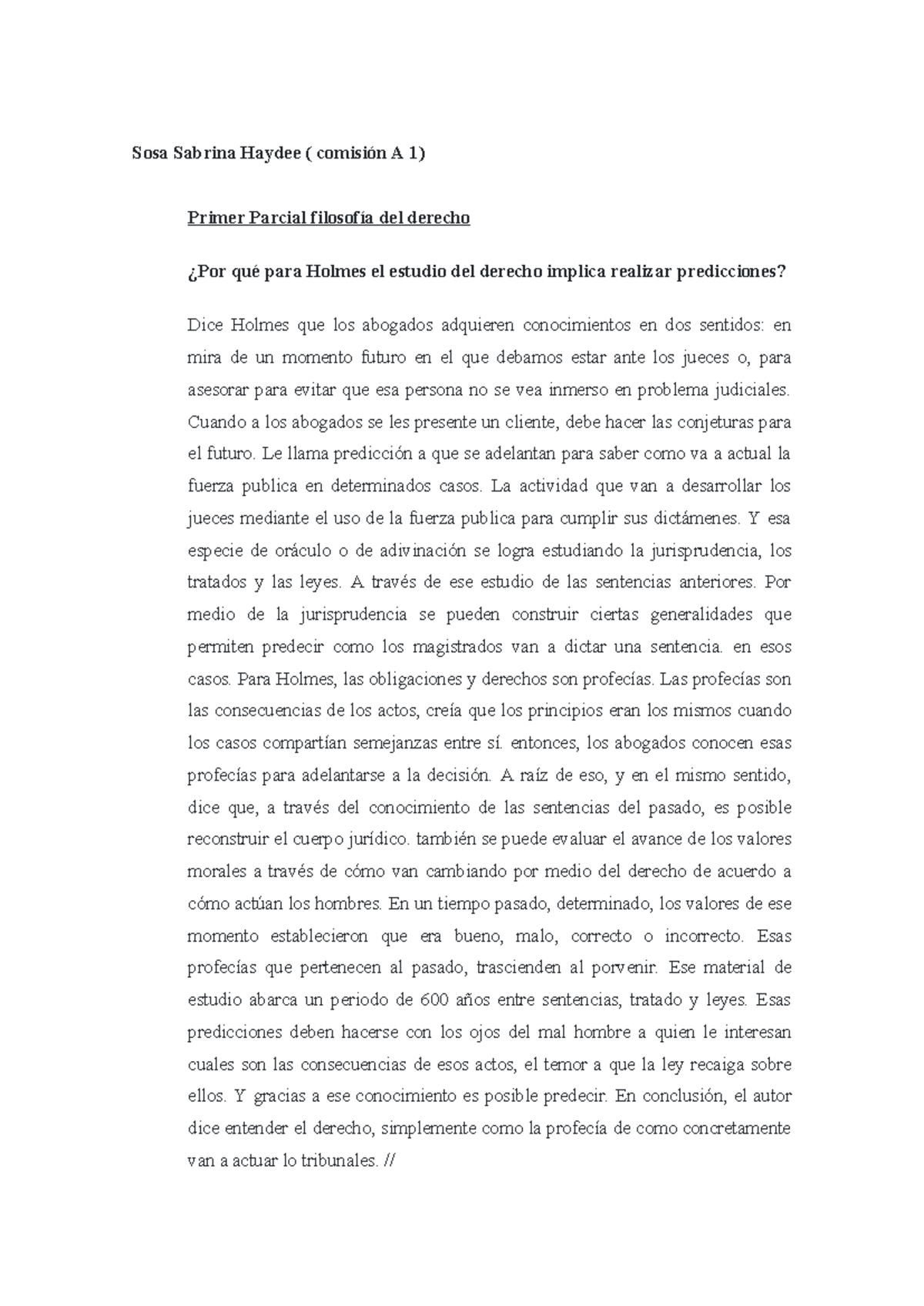 Primer parcial filosofia - Sosa Sabrina Haydee ( comisión A 1) Primer ...