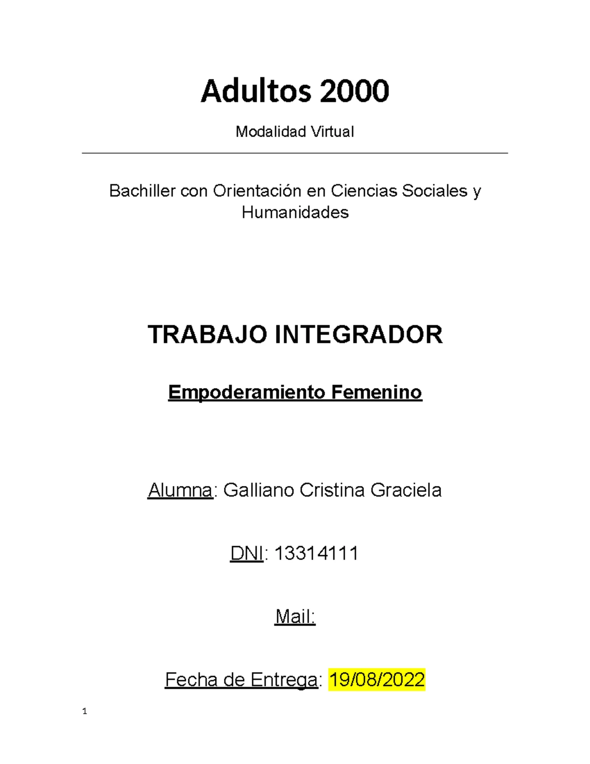 Guía del Trabajo Integrador para el Programa Adultos 2000 - Studocu