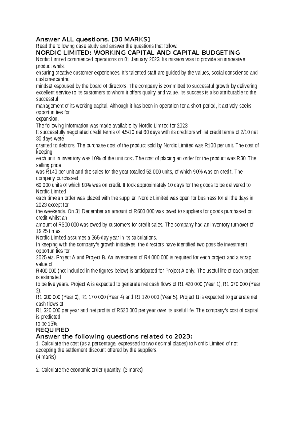 Q1 Fin - Nordic Ltd Case Study on Working Capital & Capital Budgeting ...