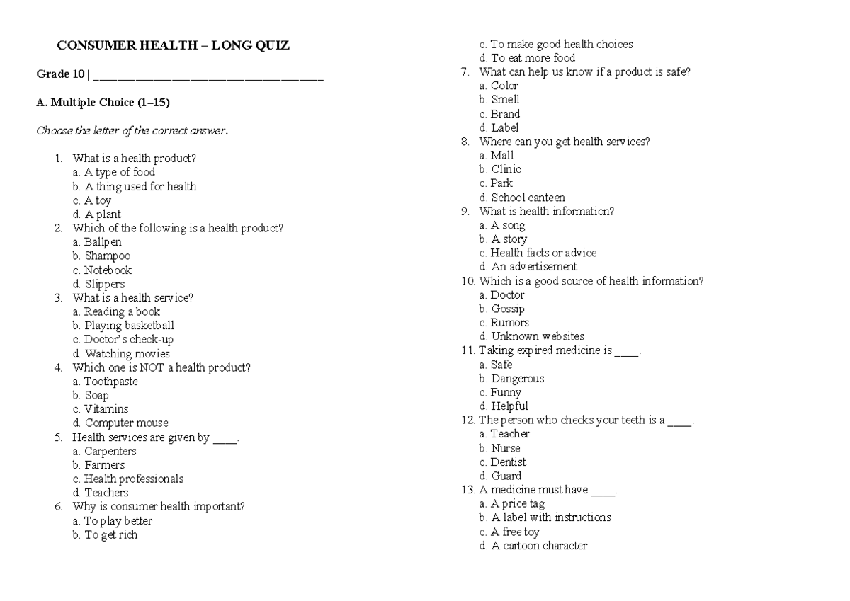 Consumer Health LONG QUIZ G10 A: Multiple Choice Questions - Studocu