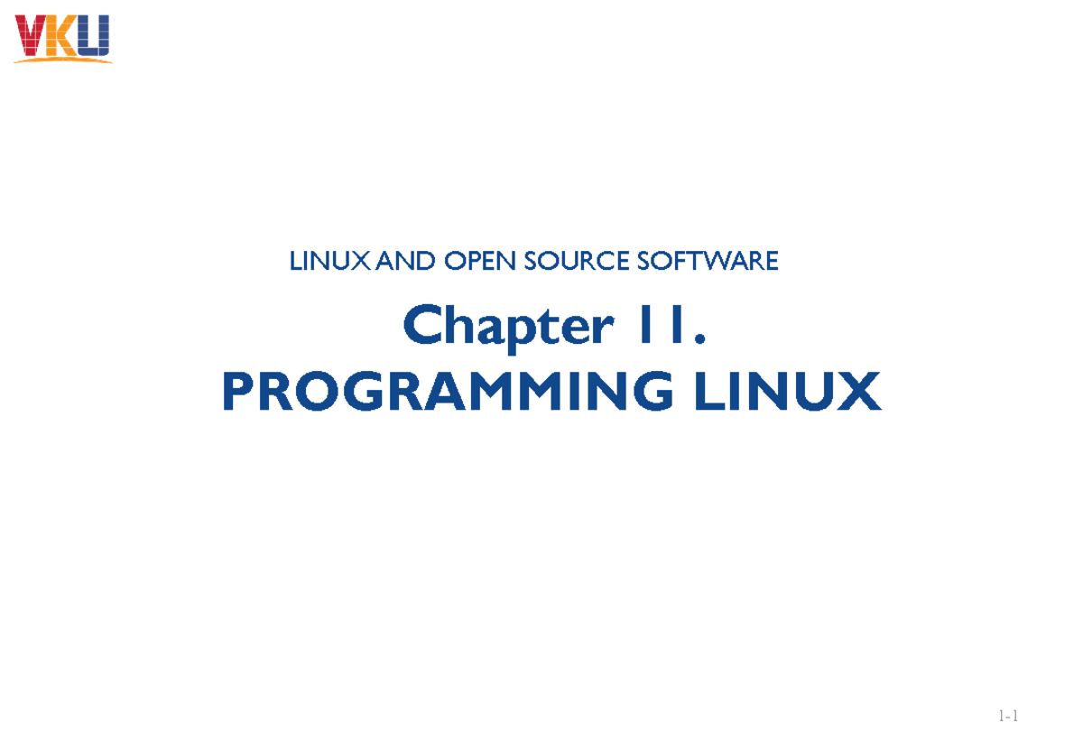 LOSS C11- Programming Linux 20221006 - Chapter 11. PROGRAMMING LINUX ...