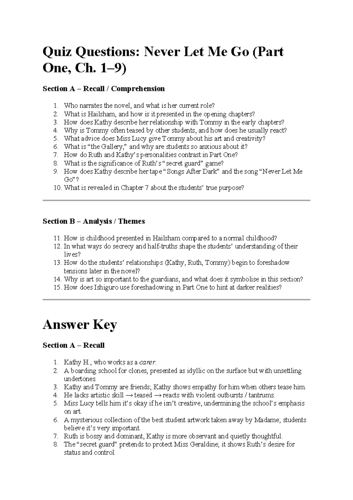 Quiz Questions: Never Let Me Go (Part One, Ch. A & B Analysis) - Studocu