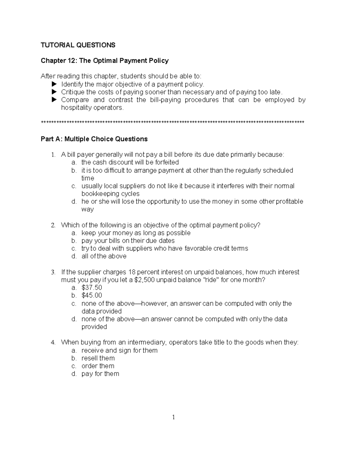 Chapter 12- The Optimal Payment Policy- Question 2 - TUTORIAL QUESTIONS ...