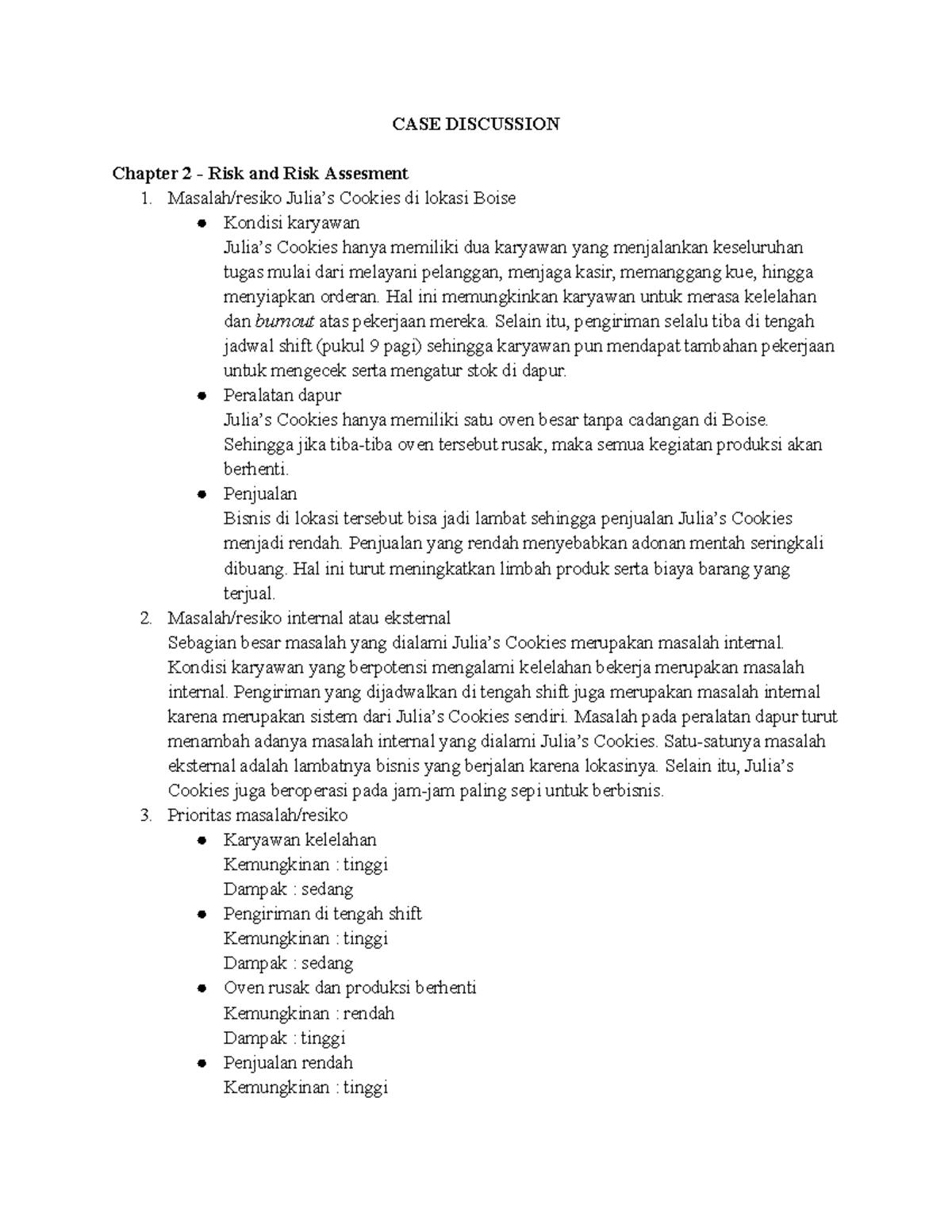 CASE DISCUSSION: Chapter 2 Risk Assessment at Cookies Boise - Studocu