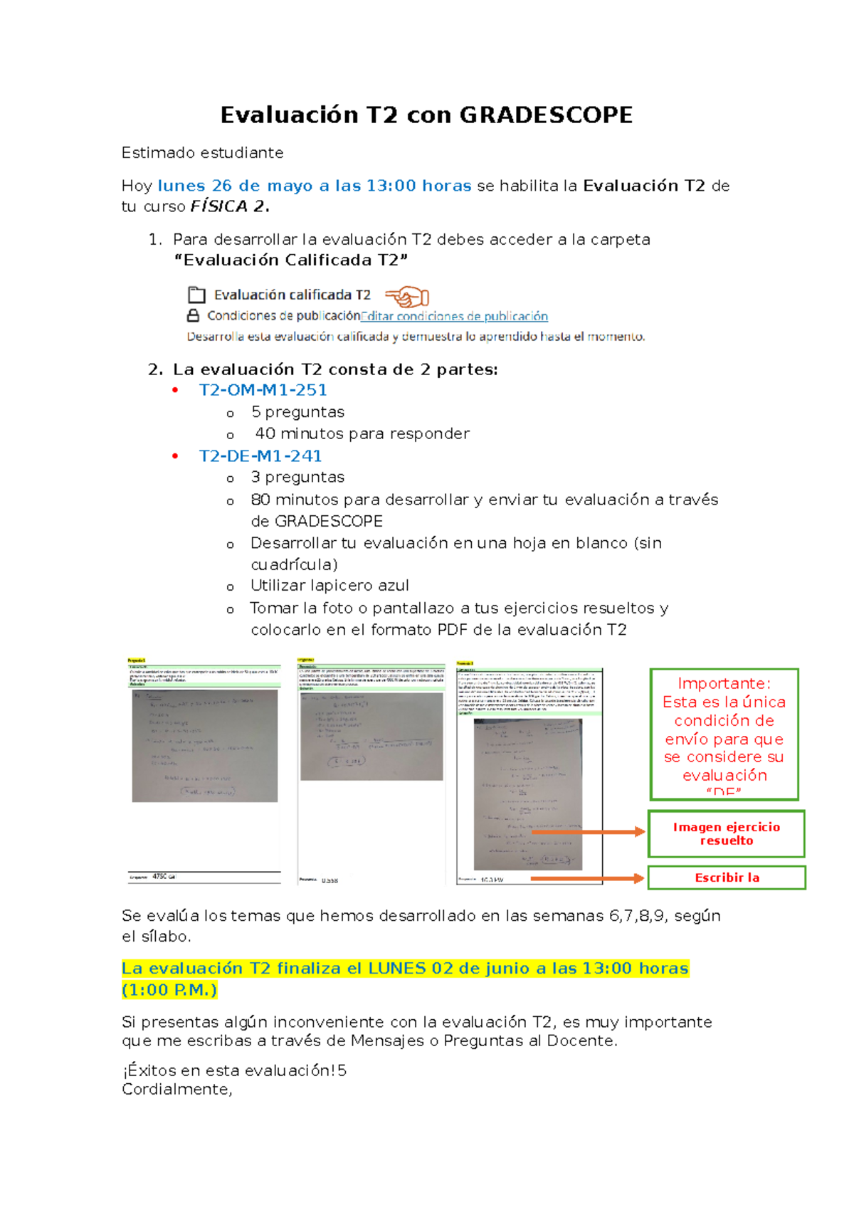 Lineamientos para la Evaluación T2 de FÍSICA 2 en GRADESCOPE - Studocu