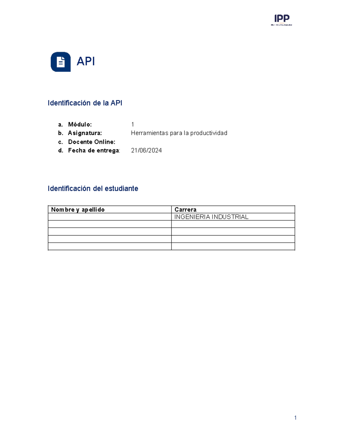 Formato API 1 Herramientas - API Identificación de la API a. Módulo: 1 ...