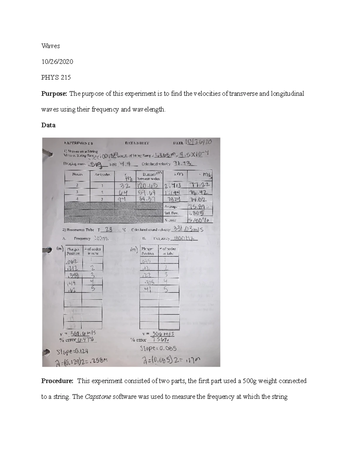 Simple Pendulum lab report - Experiment: Simple Harmonic Motion Simple Pendulum PHYS 215, T 3pm ...