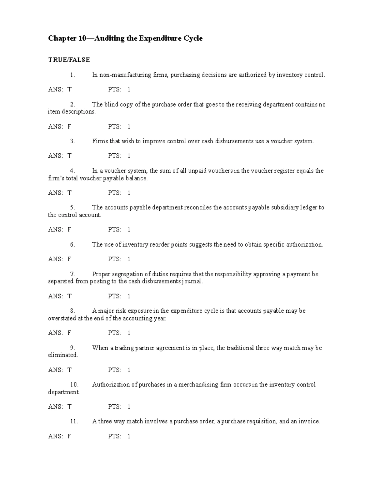 IT Audit Ch 07 - hall - Chapter 7—Computer-Assisted Audit Tools and Techniques TRUE/FALSE 1. The ...