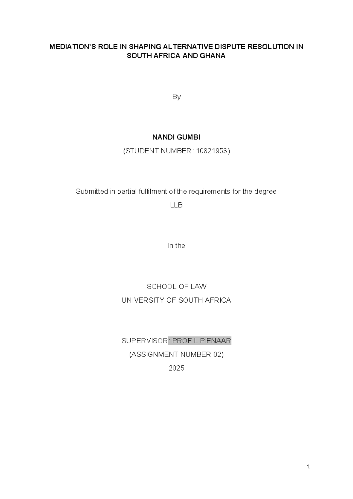 LME3701 Assignment 02: Mediation's Role in ADR in SA & Ghana - Studocu