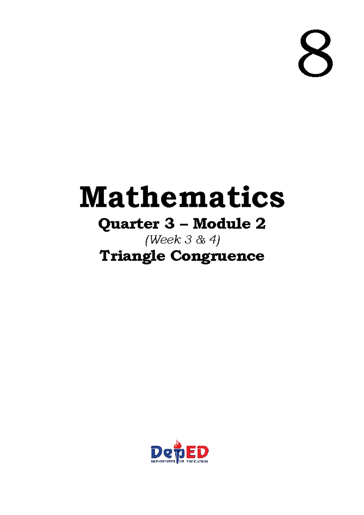 M2 Q3 MATH 8 Triangle Congruence Lesson for Weeks 3-4 - Studocu