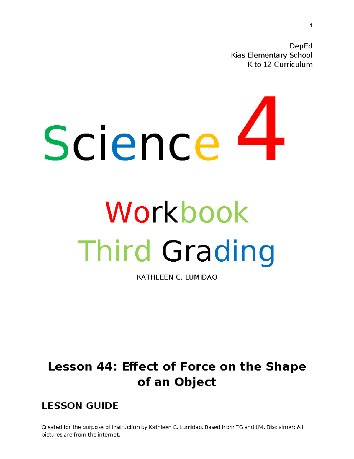 Science 4 Workbook: K to 12 Curriculum Lesson Guide for 3rd Grading ...