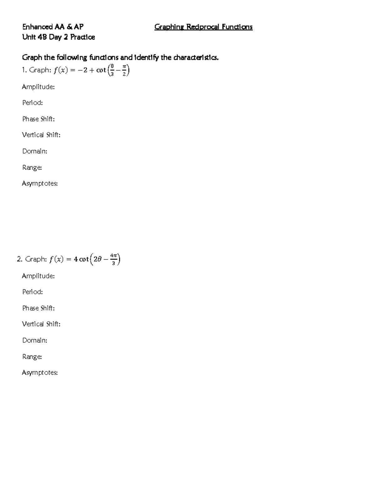 Enhanced AA AP Unit 4B Day 2: Graphing Reciprocal Functions - Studocu