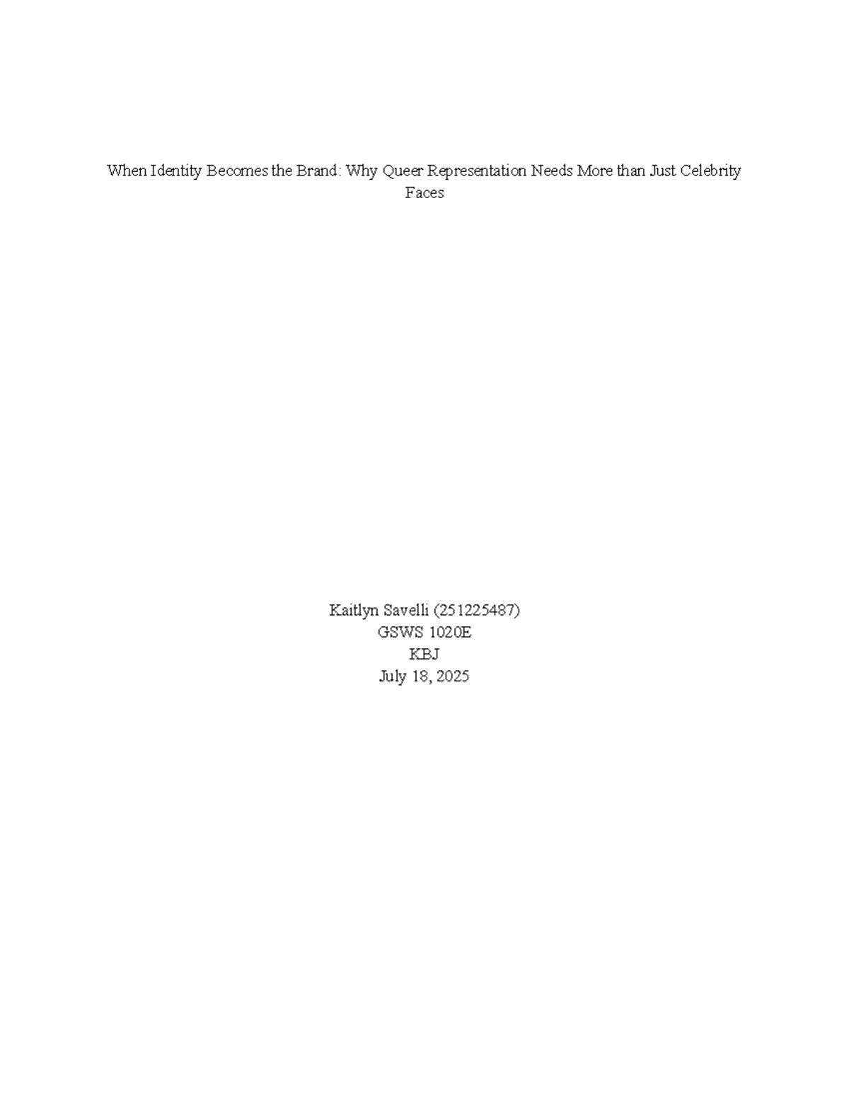 GSWS 1020E Final Report: The Complexities of Queer Representation in ...