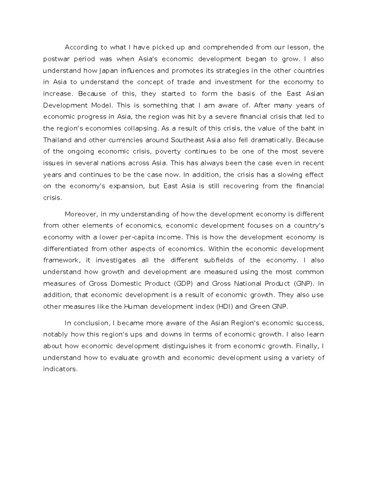 Reflection-about-economics - According to what I have picked up and ...