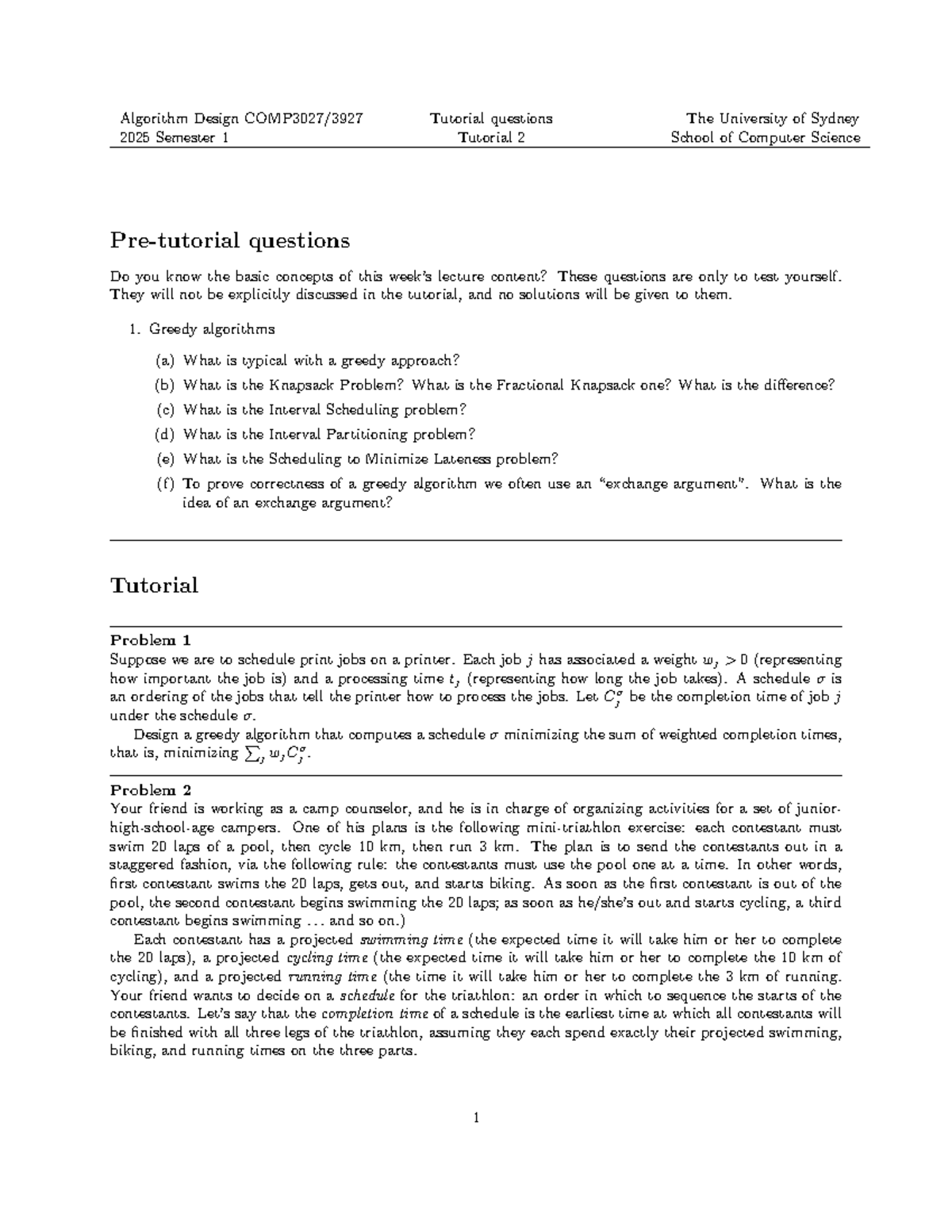 Algorithm Design 2025 Semester 1 Tutorial 2: Greedy Algorithms Questions - Studocu