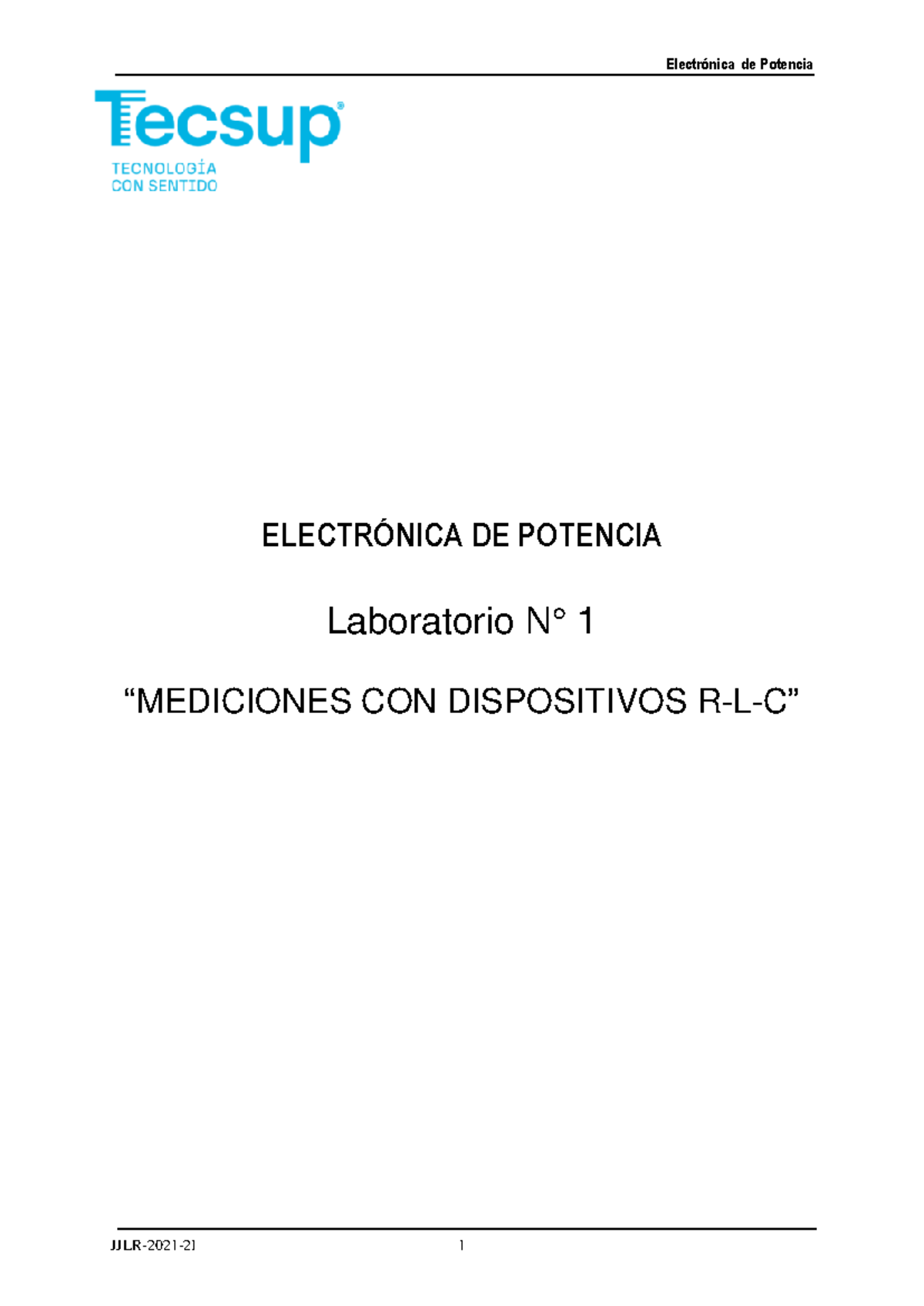 1 Labep 2024 - dasdf - ELECTRÓNICA DE POTENCIA Laboratorio N° 1 ...