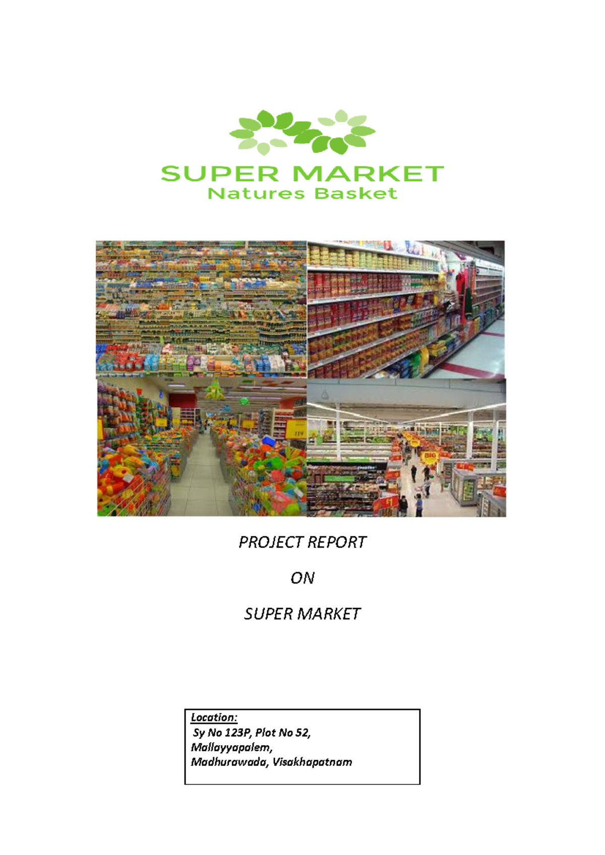 Supermarket Project Report: Business Overview & Financial Insights ...