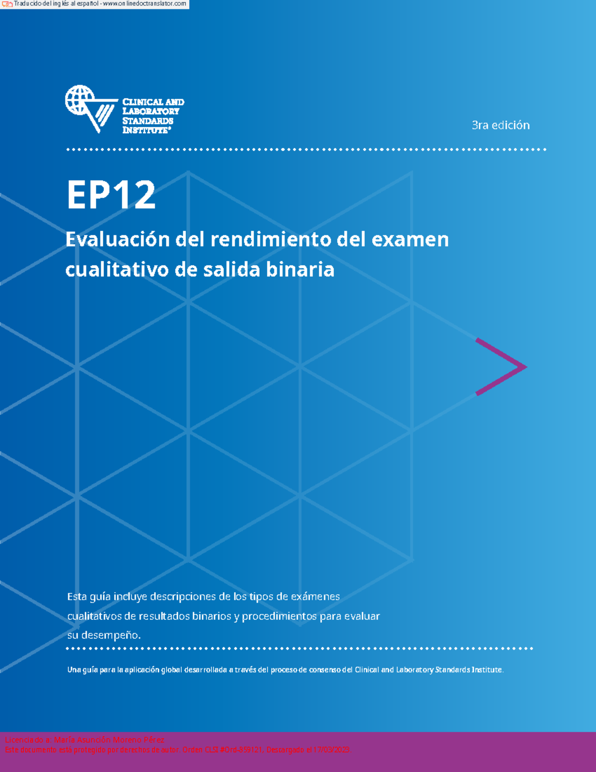Guía CLSI EP12: Evaluación del Desempeño de Exámenes Cualitativos 3ra ...