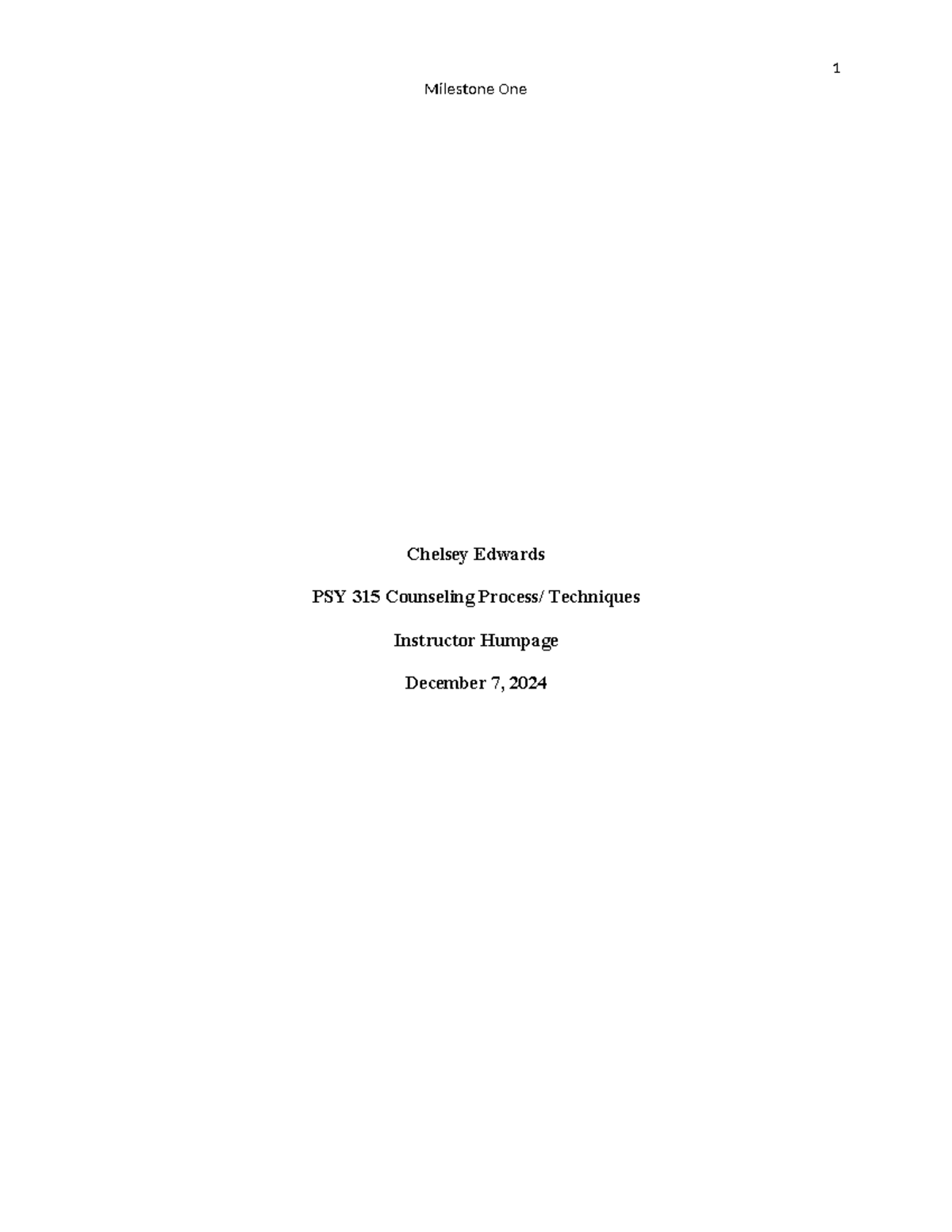 PSY 315 week 5 milestone one - Milestone One Chelsey Edwards PSY 315 ...