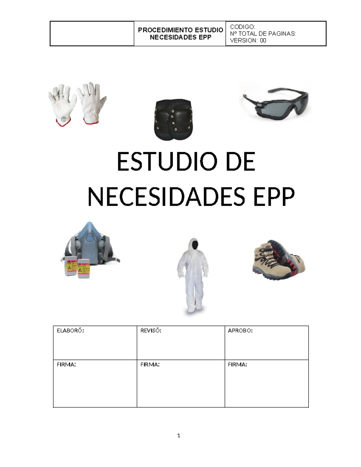 Estudio de Necesidades de EPP: Procedimiento y Recomendaciones - Studocu