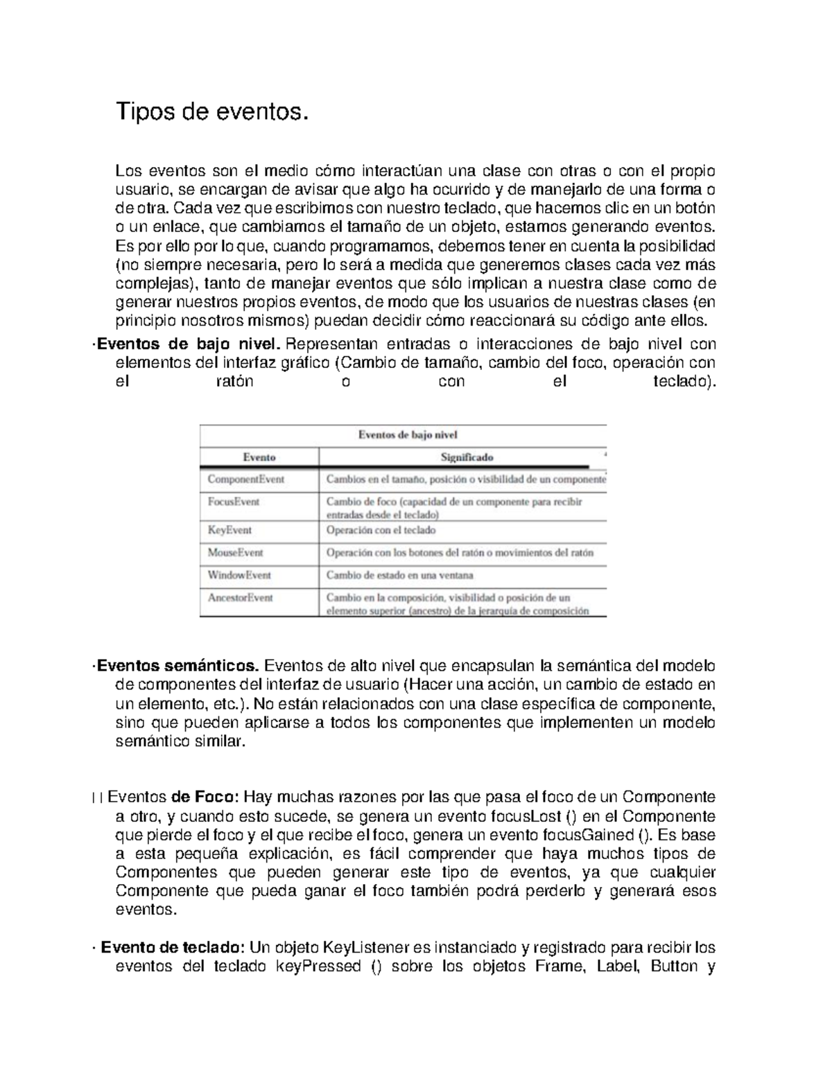 Tipos de eventos - Los eventos son el medio cómo interactúan una clase con otras o con el propio ...