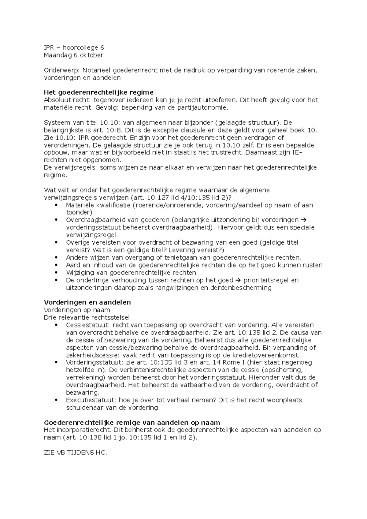 IPR Hoorcollege 6: Notarieel Goederenrecht en Verpanding - Studeersnel