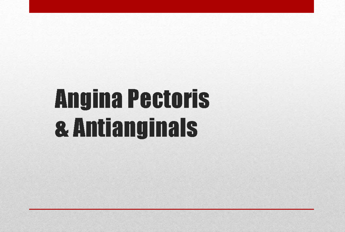 9.Drugs for Chest Pain Myocardial Infarction and Stroke File - Angina ...