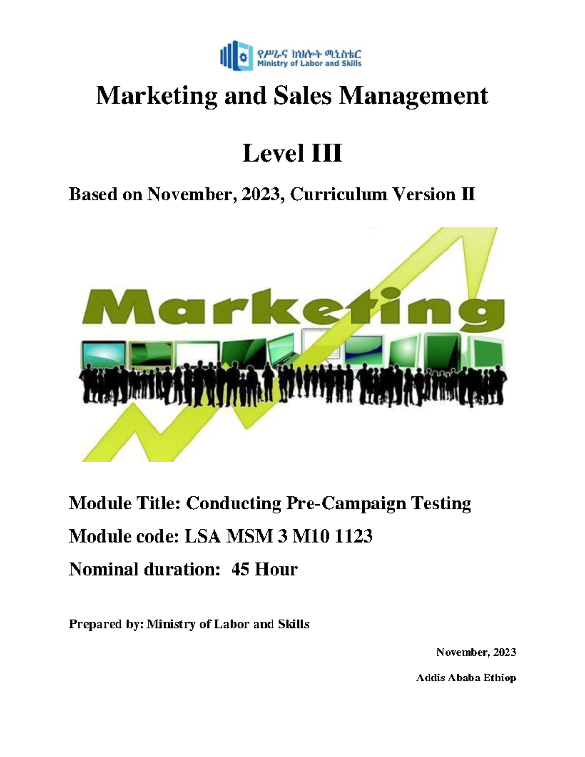 LSA MSM 3 M10 - Conducting Pre-Campaign Testing Guidelines - Studocu