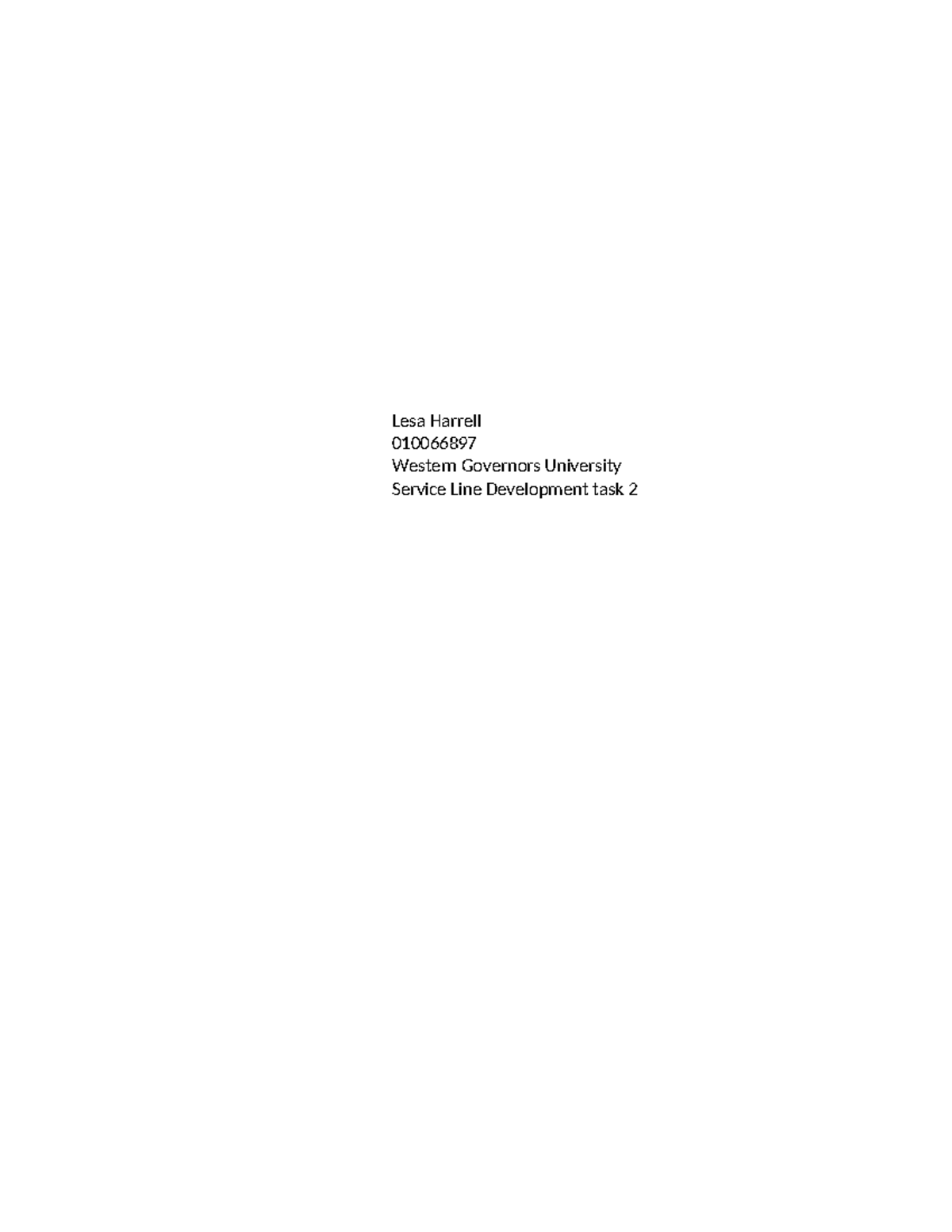 Lesa Harrell task 2 - Task 2 - Lesa Harrell 010066897 Western Governors ...