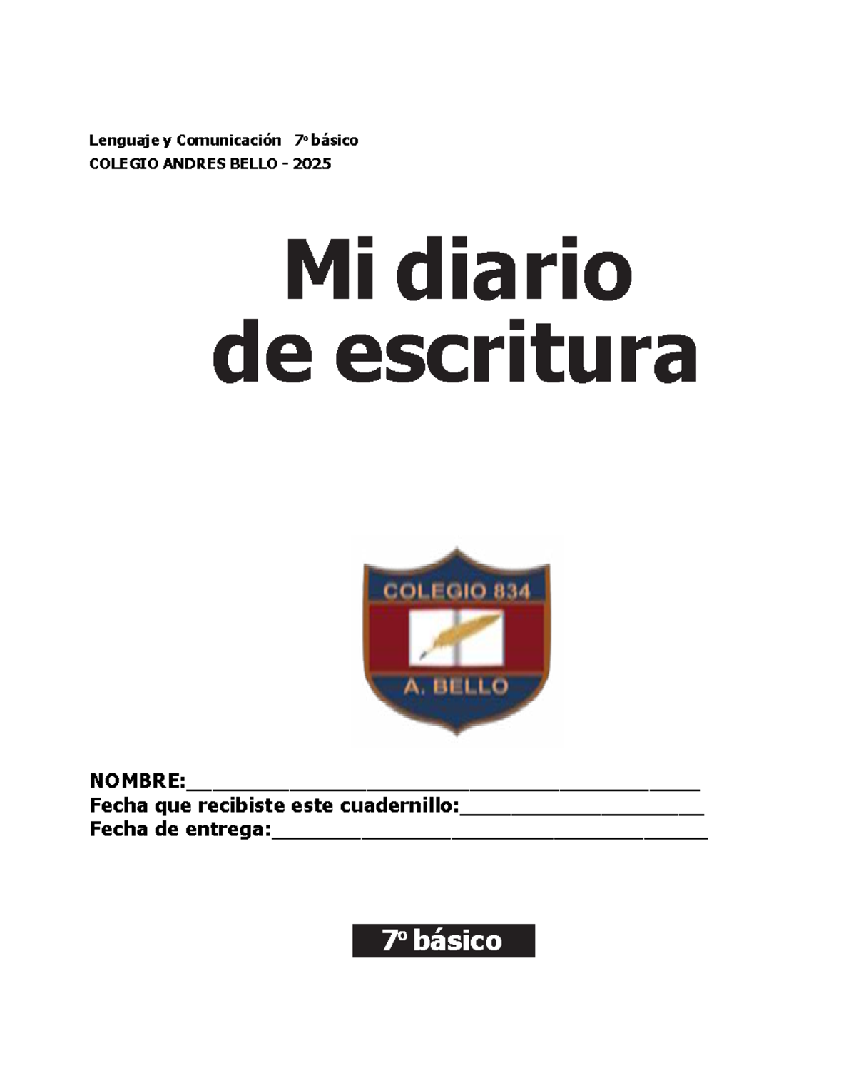 Cuadernillo de Escritura 7° Básico - Lenguaje y Comunicación 2025 - Studocu