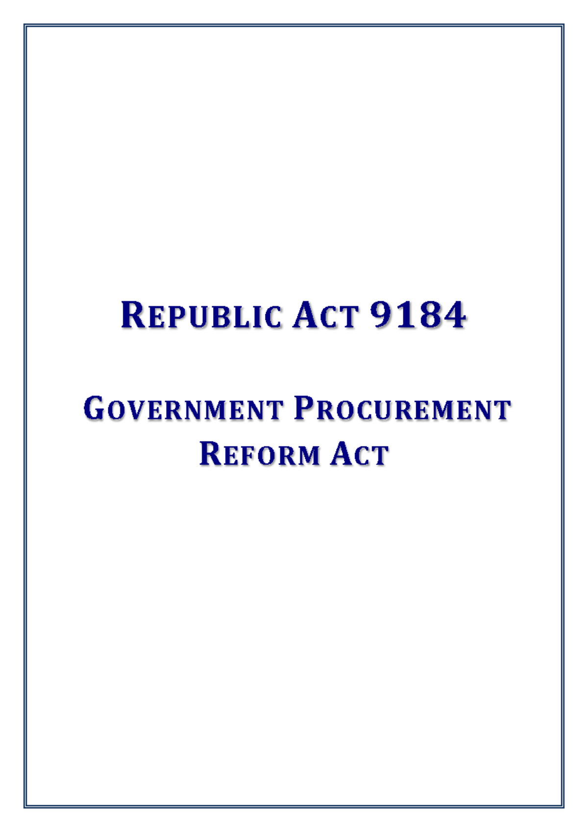 RA 9184 Government Procurement Reform Act Lecture Notes Summary - Studocu