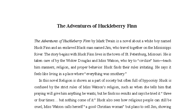 The Adventures of Huckleberry Finn: A Journey to Freedom and Humanity ...