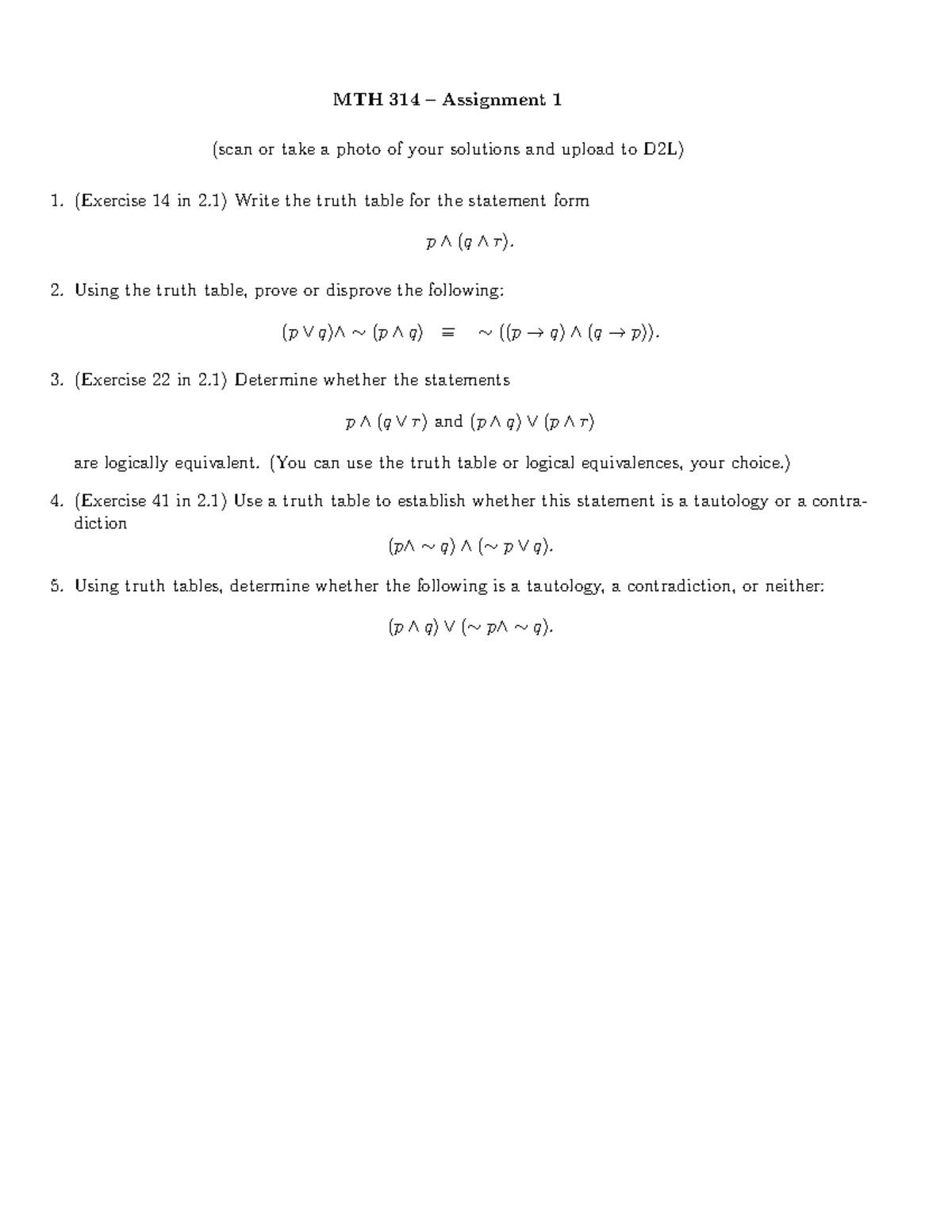 MTH 314 - Assignment 01: Truth Tables and Logical Equivalences - Studocu