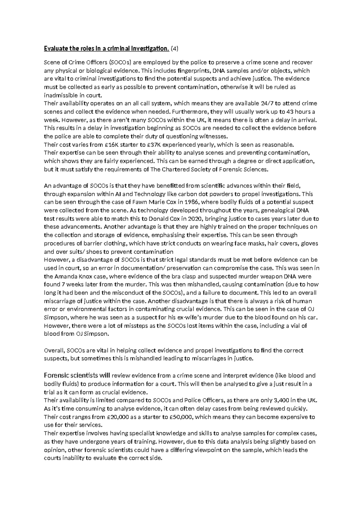 Evaluating the Roles of SOCOs, Forensic Scientists, and Police Officers ...