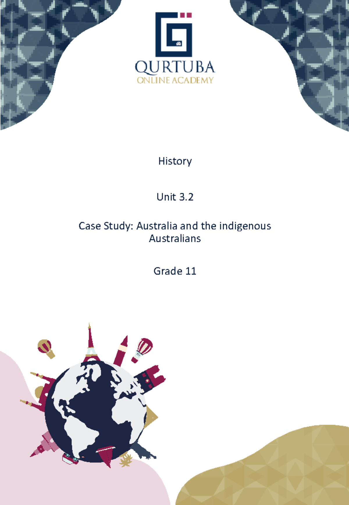 1714985150111-Unit 3.2 Case Study on Indigenous Australians History ...